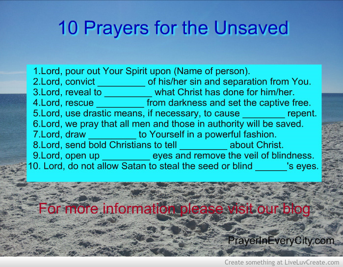 10 Prayers for the Unsaved – Prayer In Every City